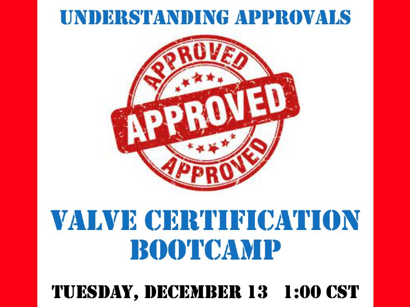 Valve Certification Bootcamp: Understanding Approvals | phcppros